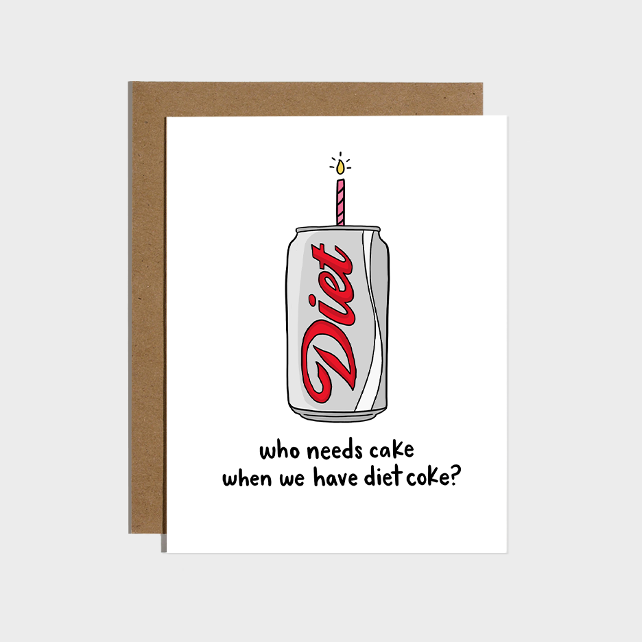 Cake Diet Soda Birthday Card – Shop Angelina