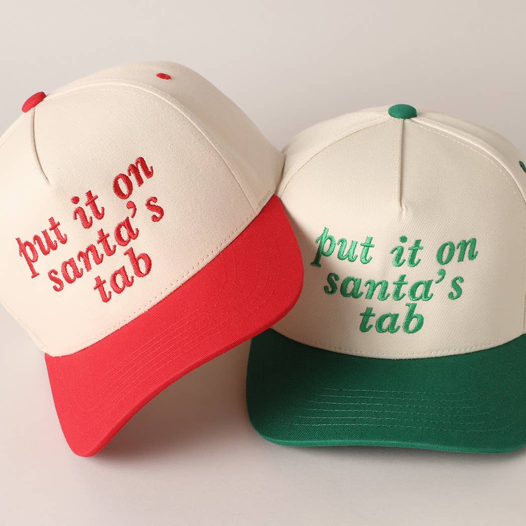 Put It On Santa's Tab Text Embroidery Baseball Cap – Shop Angelina